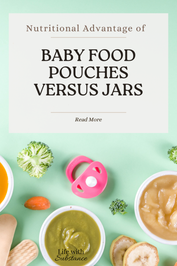 The Mixed Bag: Pros and Cons of Baby Food Pouches - Life with Substance